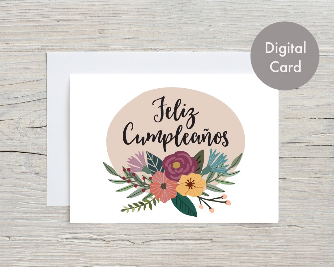 Feliz Cumpleanos, Birthday Card in Spanish, Happy Birthday Card Digital ...