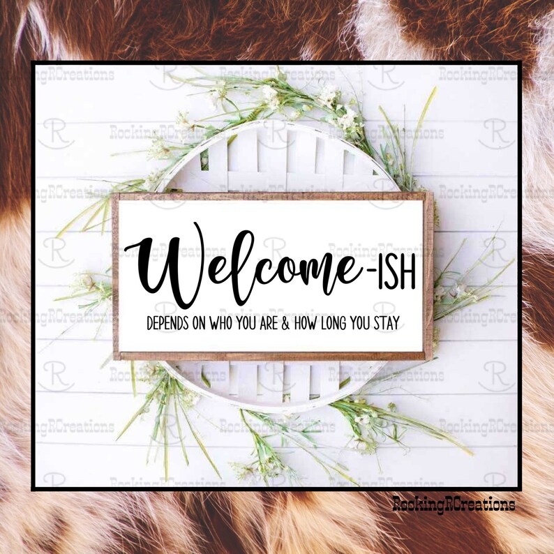 Welcome Ish SVG - Etsy