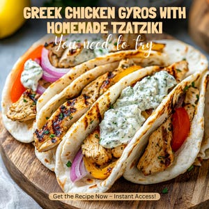 BEST RECIPE for Greek Chicken Gyros With Homemade Tzatziki | Instant Download PDF | Authentic ...