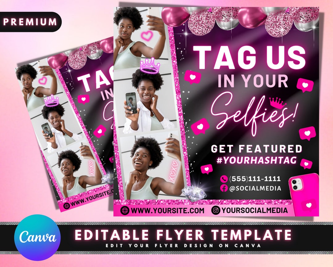 Tag Us in Your Selfie Flyer, DIY Flyer Template Design, Social Media ...