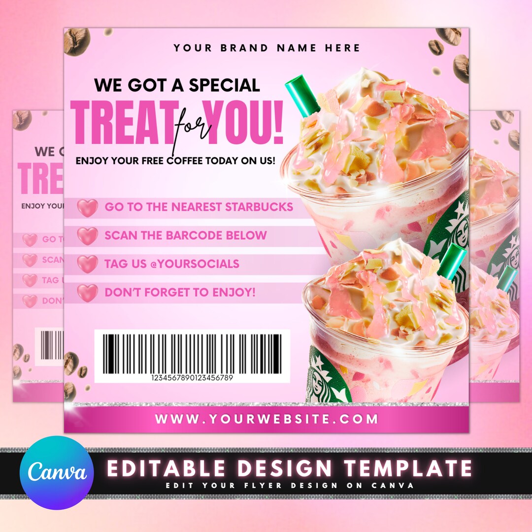 Coffee Treat for You Flyer, DIY Flyer Template Design, Starbucks ...