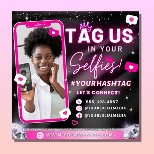 Tag Us in Your Selfie Flyer, DIY Flyer Template Design, We Love Selfie ...