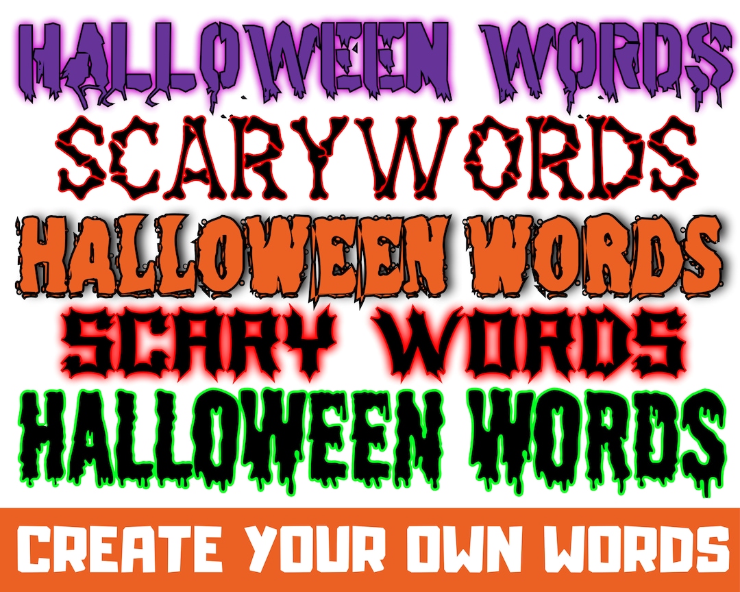 CREATE YOUR OWN Halloween Words, Scary Words, Halloween Font Writing ...