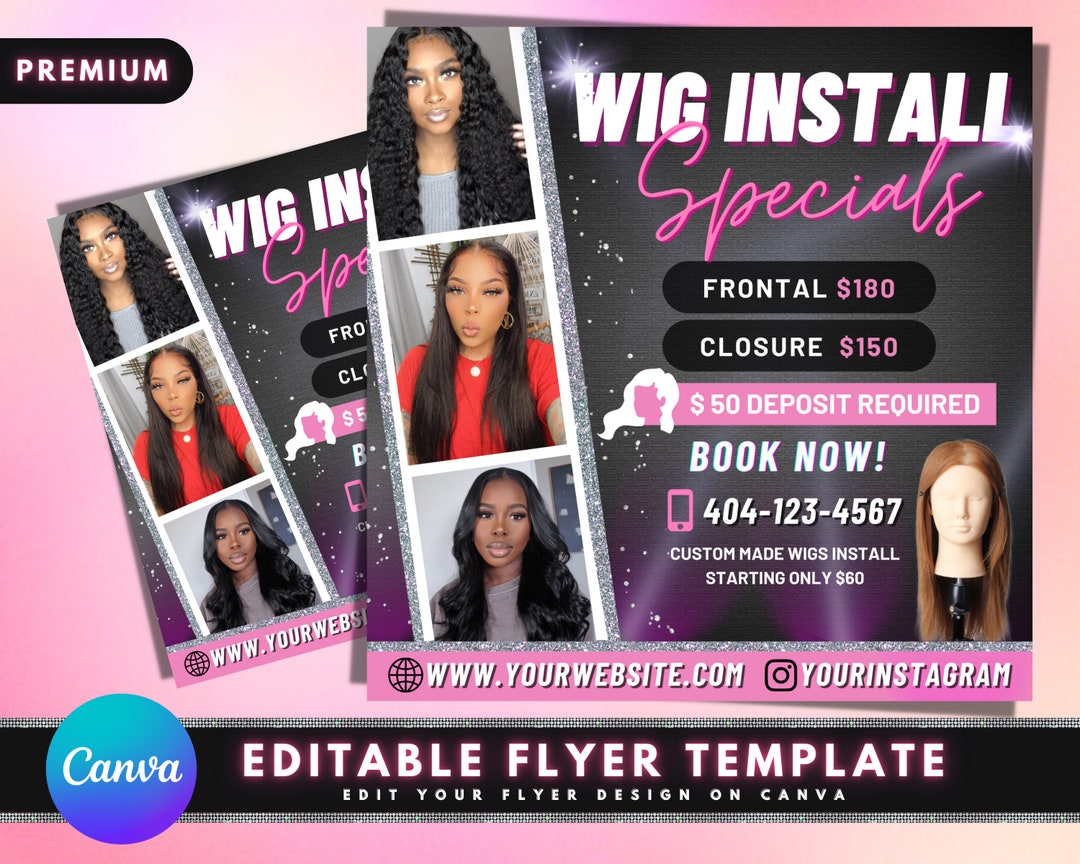 Wig Install Flyer, DIY Flyer Template Design, Hair Appointment Flyer ...