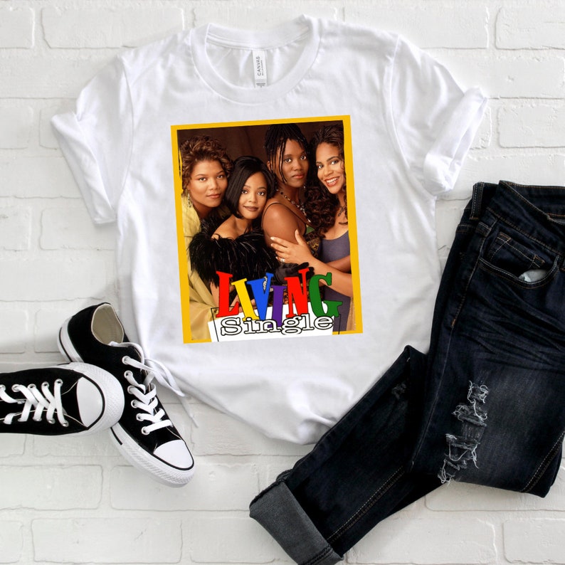 Living Single 90s TV Show Tee | Popular Retro UNISEX Living Single T ...