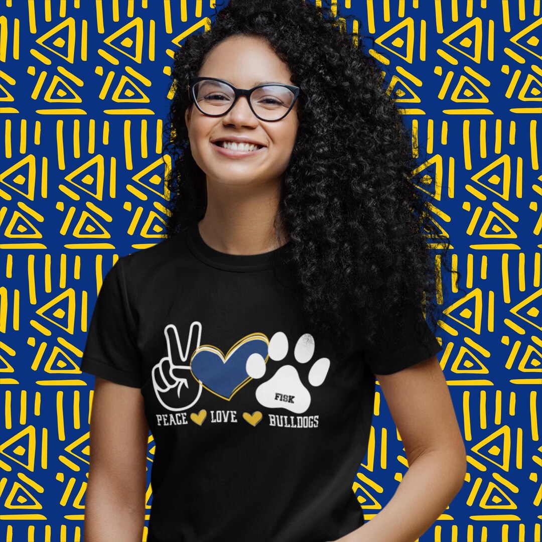 Peace Love Bulldogs Tee | Fisk University School Homecoming HBCU Pride ...
