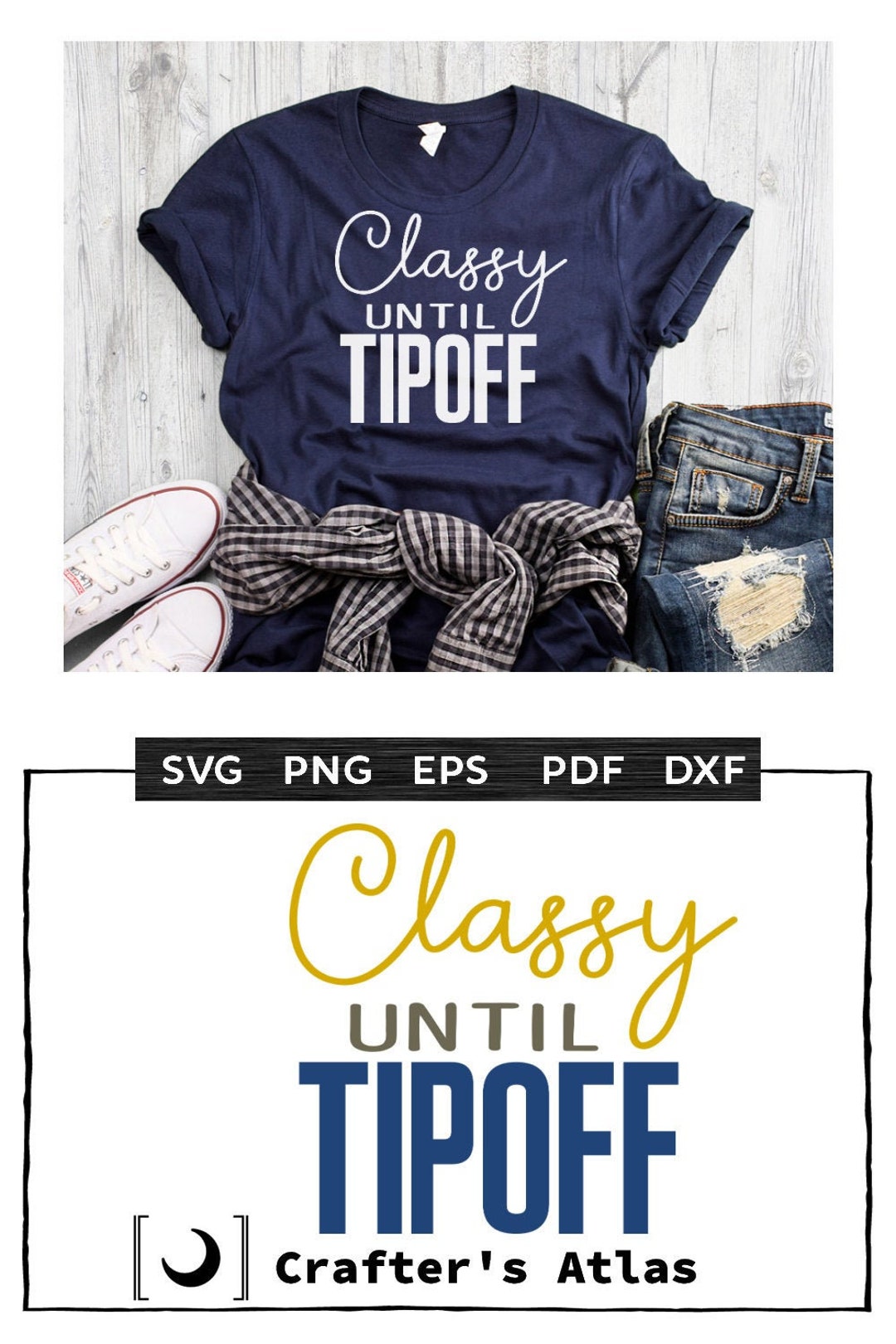 Classy Until Tipoff Svg, Basketball Svg, Basketball Shirt, SVG Files ...