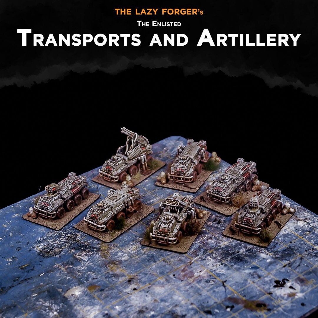 Transports and Artillery the Enlisted the Lazy Forger Epic Scale ...