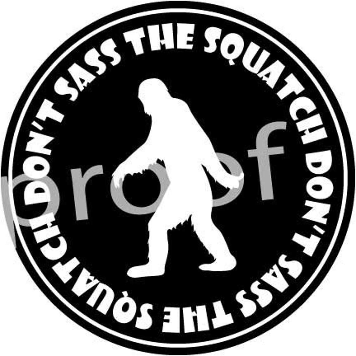 Big Foot / Sasquatch Funny Squatch 2 SVG, PNG, DXF & Pdf Formats - Etsy