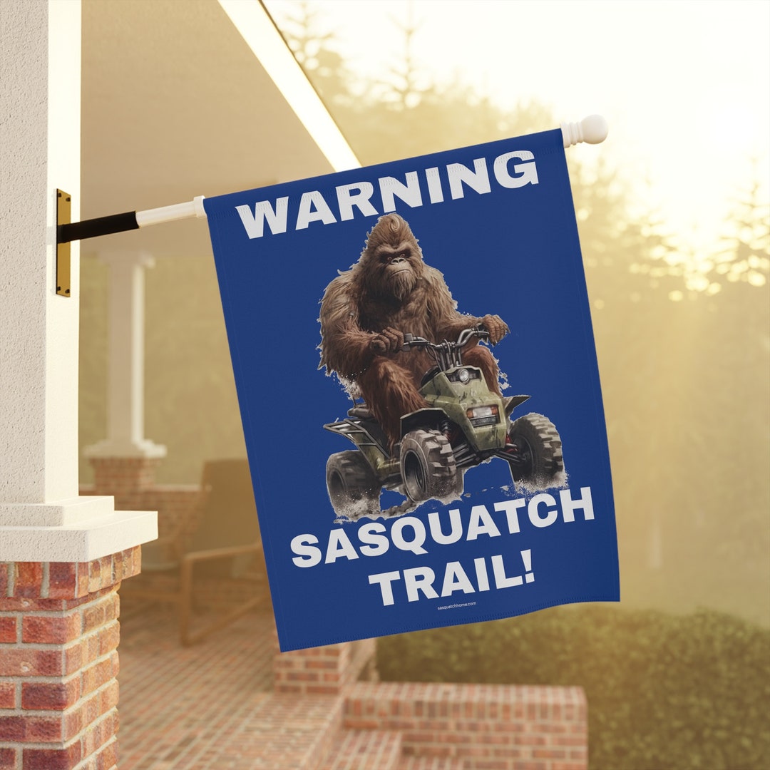 Warning Sasquatch Trail Garden & House Flag / Banner - Etsy