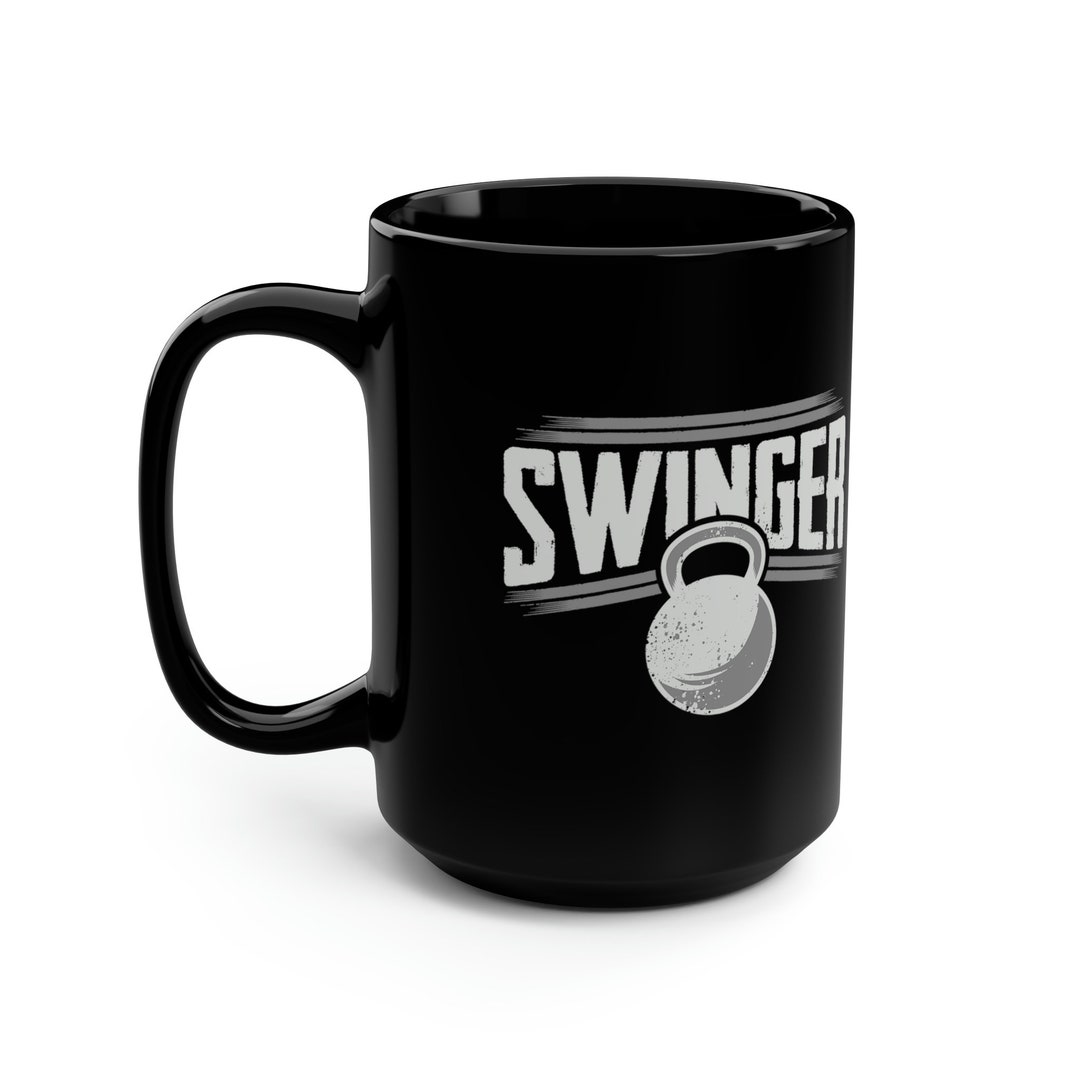 Swinger Funny Gym Work Out Kettlebell 15 Oz Black Coffee Mug - Etsy