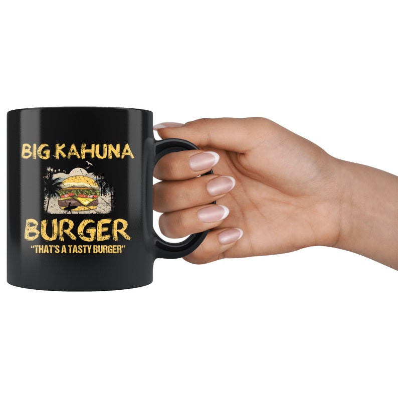 Big Kahuna Burger 11 Oz Black Coffee Mug - Etsy