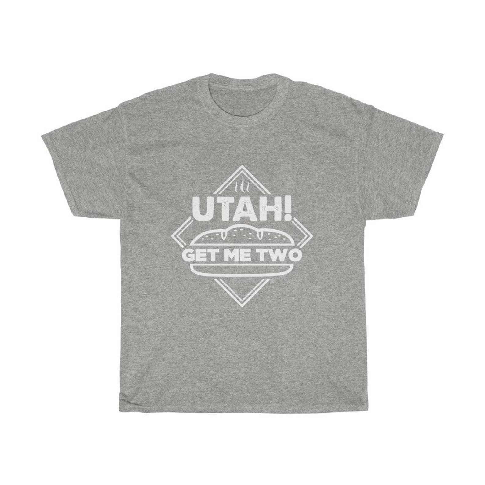 Utah Get Me Two' Funny Classic Movie Quote T-shirt - Etsy