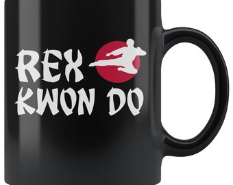 Rex Kwon Do 11 Oz Ceramic Mug - Etsy
