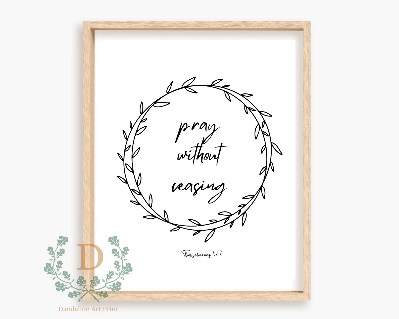 Pray Without Ceasing 1 Thessalonians 5:17, Bible Verse Digital Wall Art ...