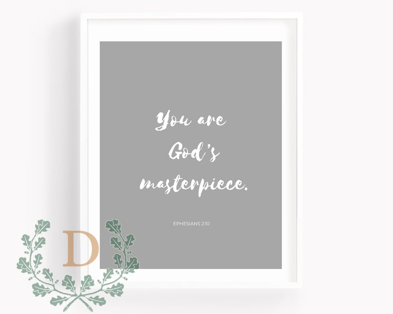 You Are God's Masterpiece (ephesians 2:10), Bible Verse Digital Art ...