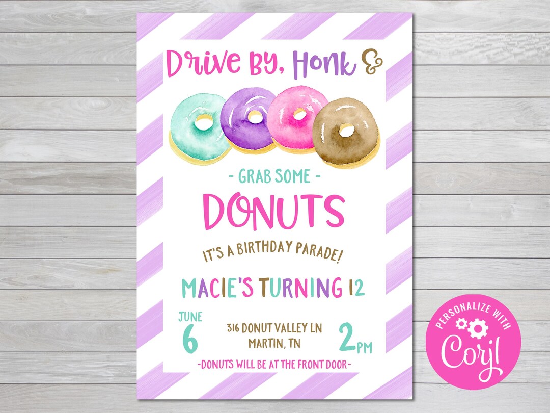 Editable, Watercolor, Drive by Honk and Grab Some Donuts Birthday ...