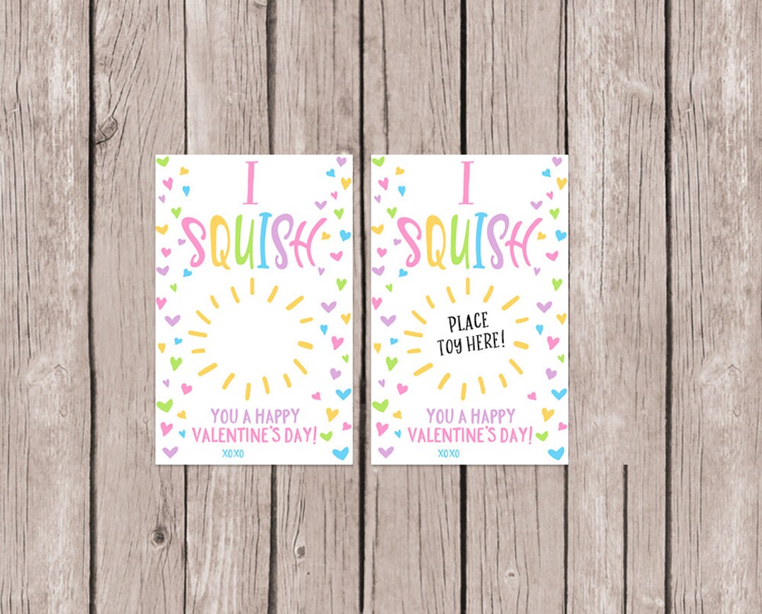 Squishy Valentine Cards, I Squish You a Happy Valentines, Kids ...
