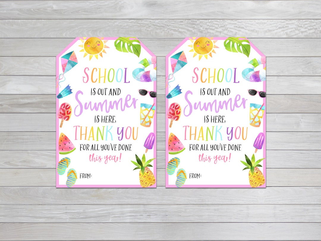 School is Out Summer is Here Gift Tag - Teacher Towel Gift Tag - End ...