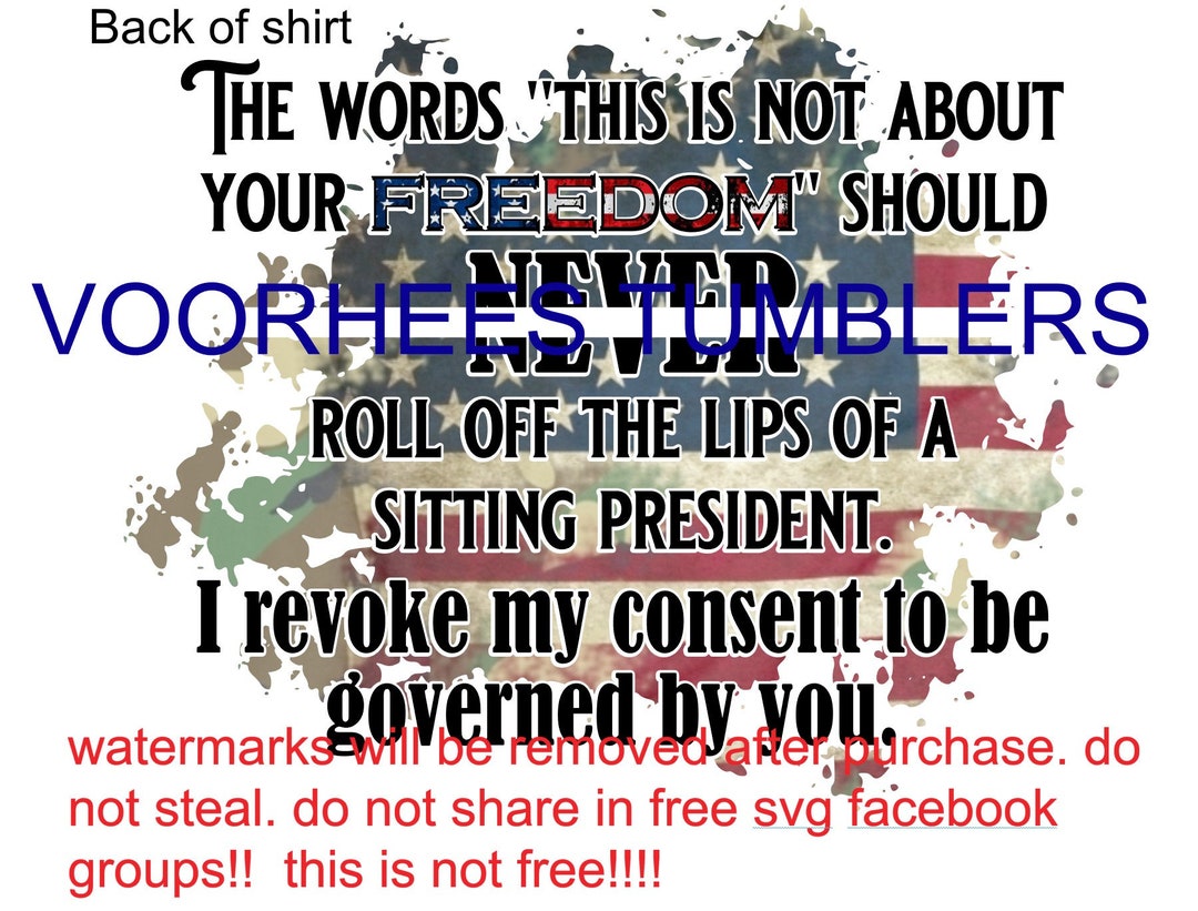 Impeach 46 I Revoke My Consent to Be Governed by You Digital Download ...