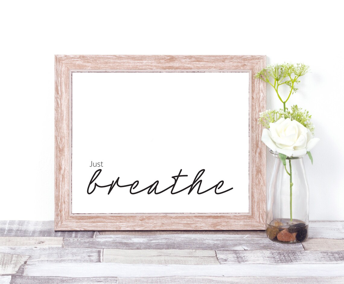 Just Breathe Wall Art, Typography Wall Art, Minimalist Wall Art ...