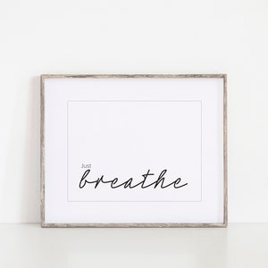 Just Breathe Wall Art, Typography Wall Art, Minimalist Wall Art ...