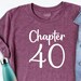 40th Birthday Party Shirt, Funny Birthday Shirt, Chapter 40 Birthday ...