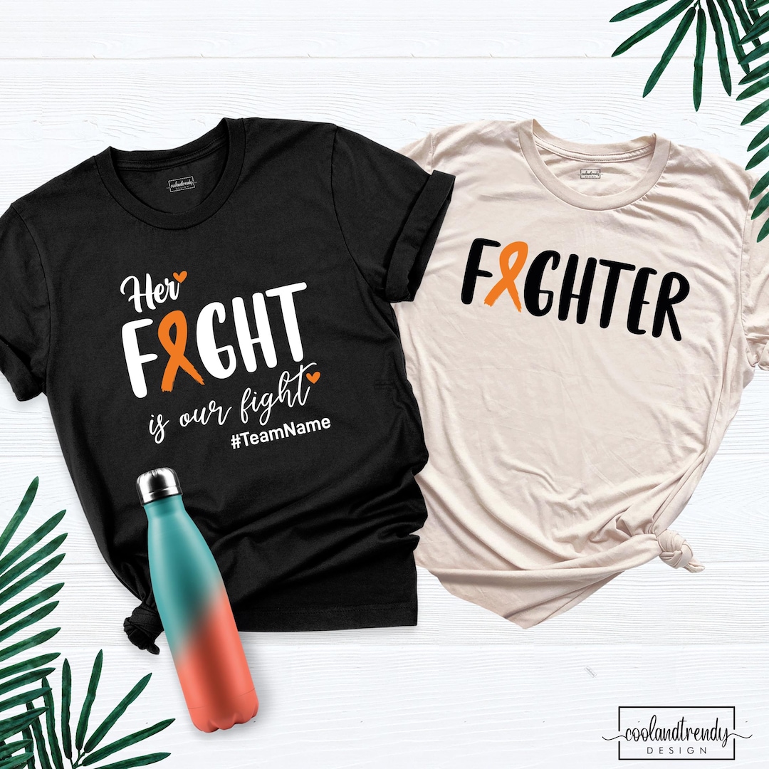 Multiple Sclerosis Fighter Shirt Custom MS Her Fight is Our Fight Tee ...