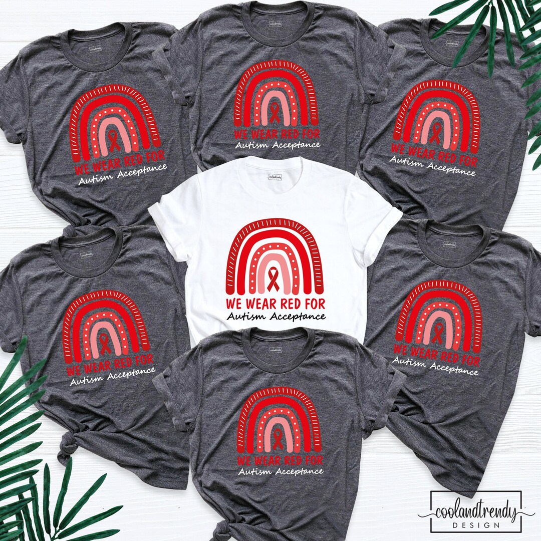 We Wear Red for Autism Acceptance Shirt, Autism Awareness Group Shirt ...