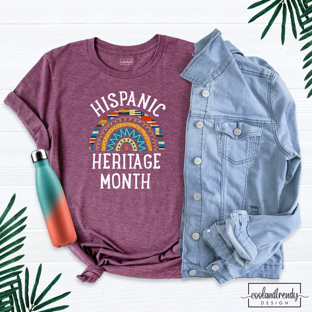 Hispanic Heritage Month Shirt, Hispanic Shirt, Spanish Shirt, Mexican ...