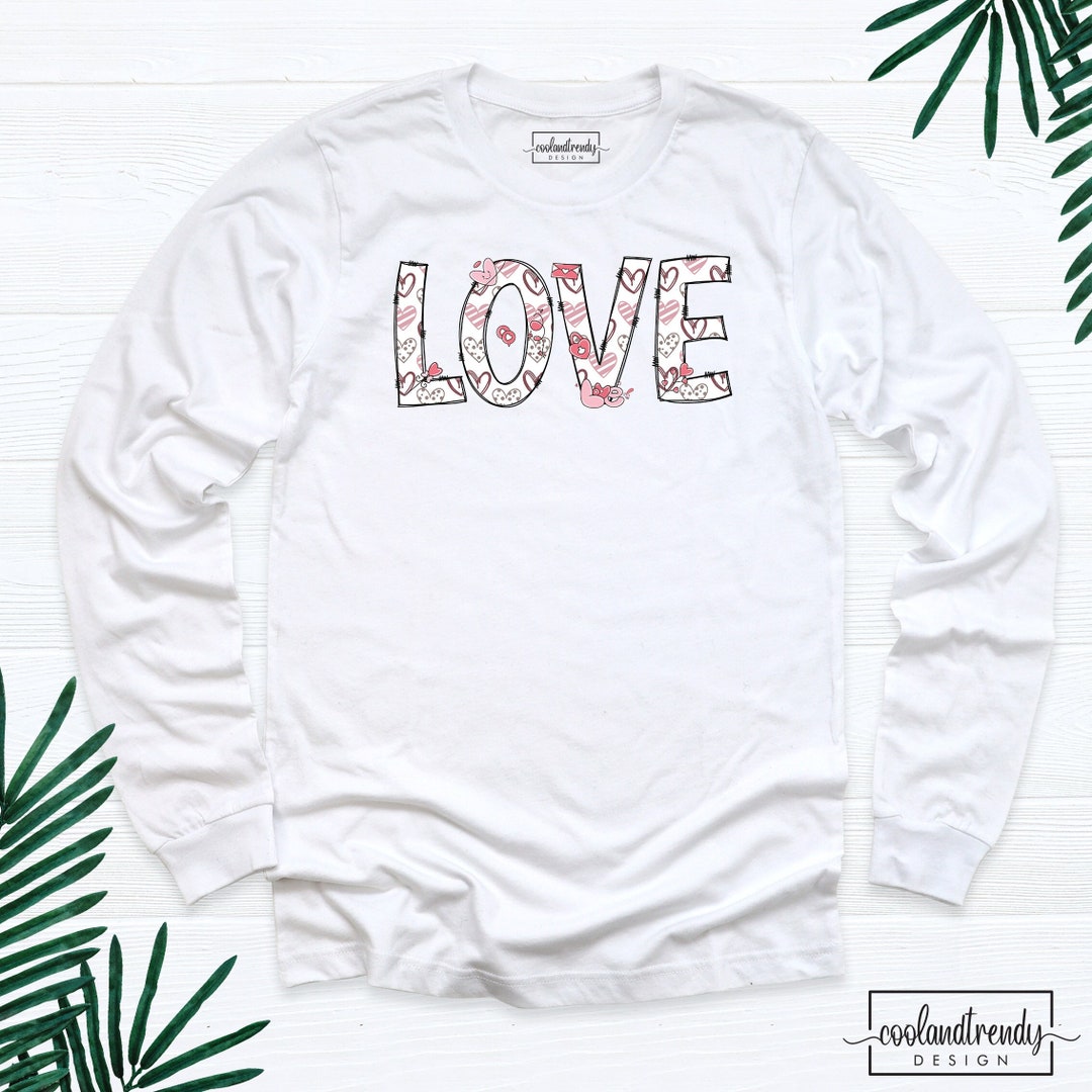 Love Heart Matching Valentine Long Sleeve, Inspirational Shirt, Love ...