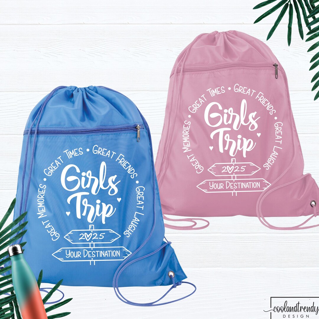 Girls Trip 2025 Backpacks Drawstring Bag, Girls Weekend Bag, Custom ...