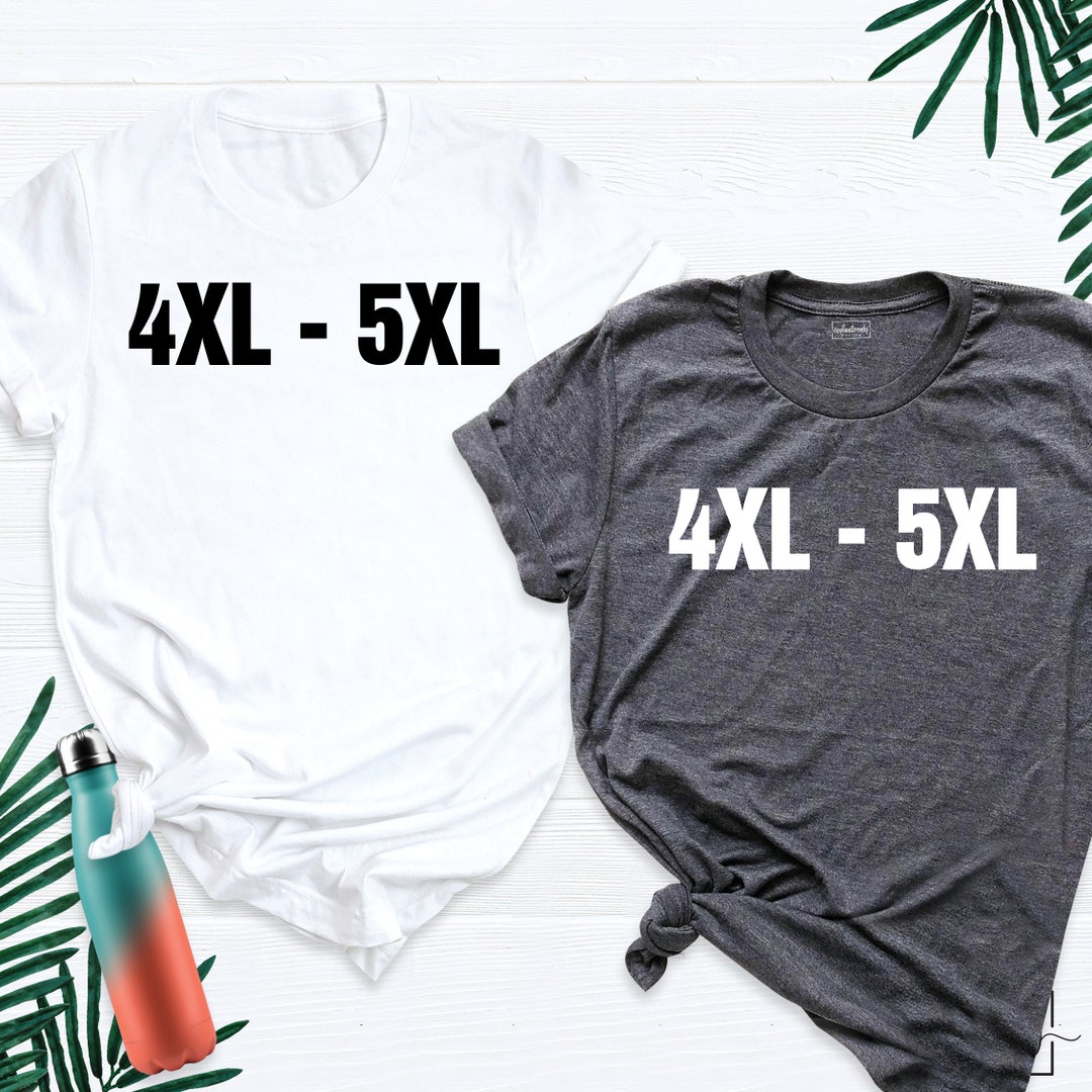 Plus Sizes Adult Unisex Shirt, Big Size Shirt, PLUS Size Unisex Tshirt ...