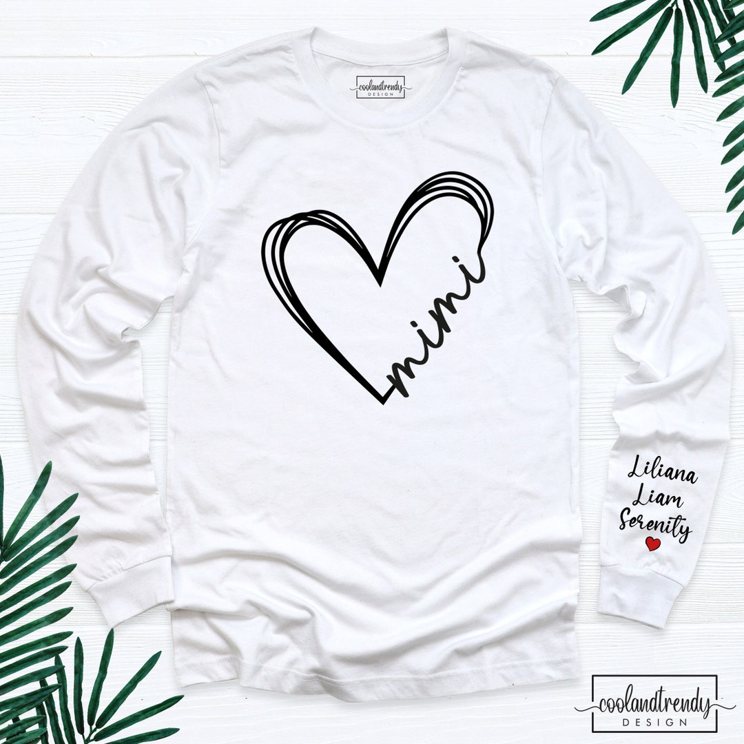 Mimi With Kids Names on Sleeve Sweatshirt, Custom Nana Long Sleeve ...