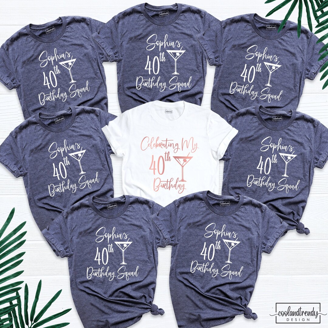 Celebrating My 40th Birthday Shirt, Birthday Squad Birthday Group Shirt ...