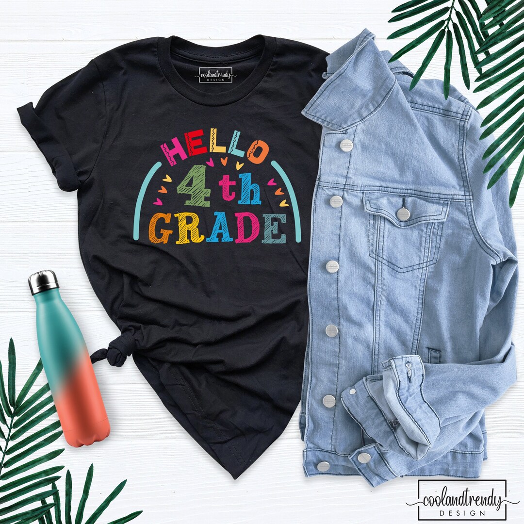 Hello Fourth Grade Shirt, 4th Grade Shirt, Back to School Shirt, Gift ...