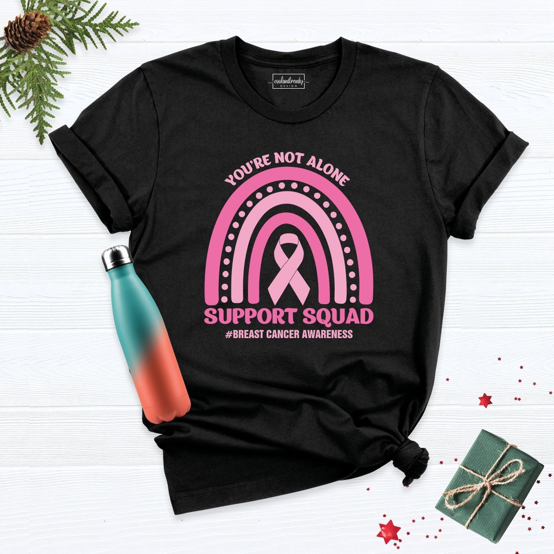 Support Squad Tshirt, Breast Cancer Shirt, Cancer Awareness Shirt, Team ...