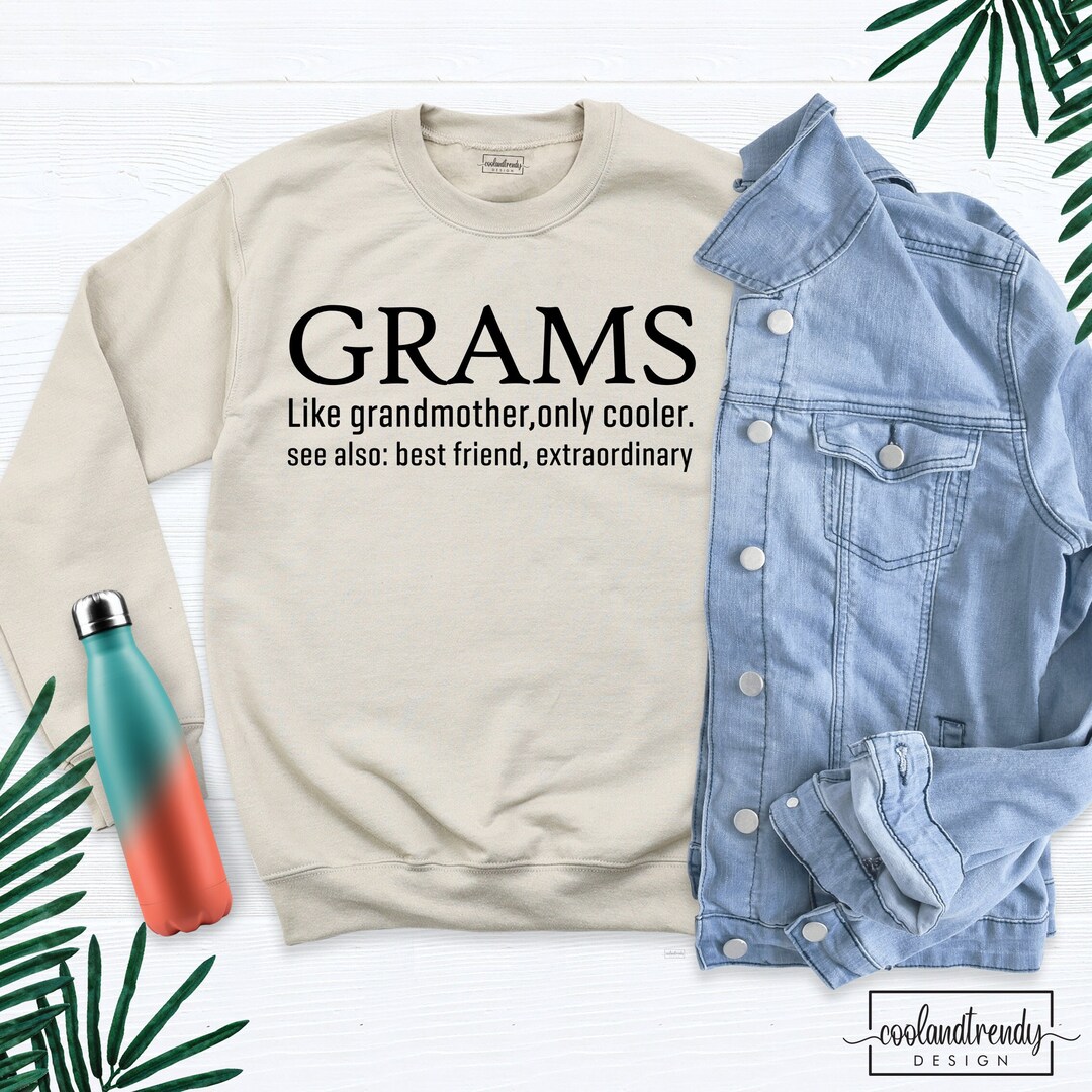 Grams Shirt, Grandmother Shirt, Custom Grandma Sweatshirt, Mother's Day ...