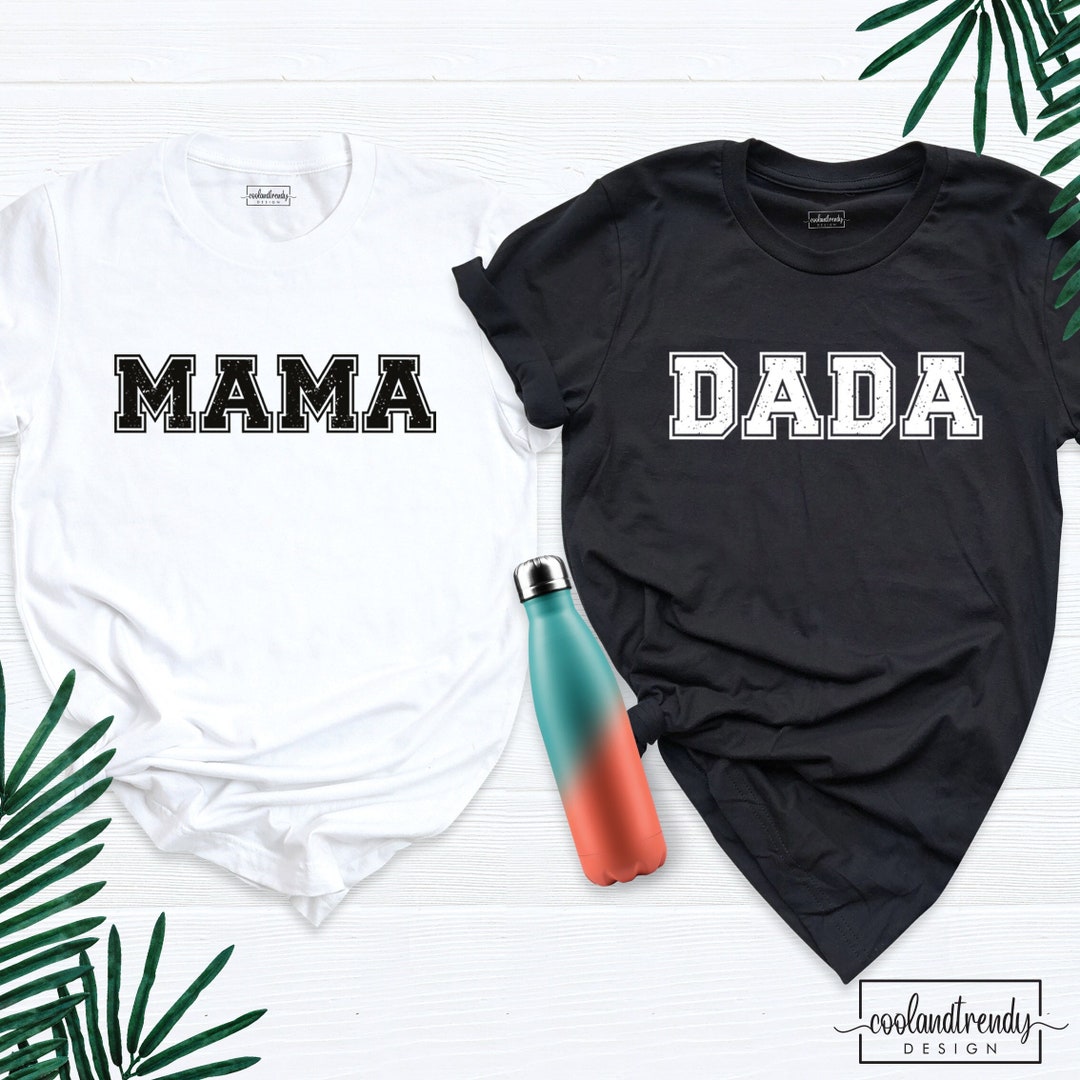 Mama Dada Couples Shirt, Fathers Day Shirt, Mothers Day Shirt, Cute Mom ...
