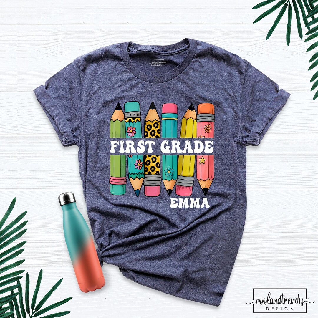 Personalized First Grade Pencil Shirt Tee Custom 1st Grade Teacher ...