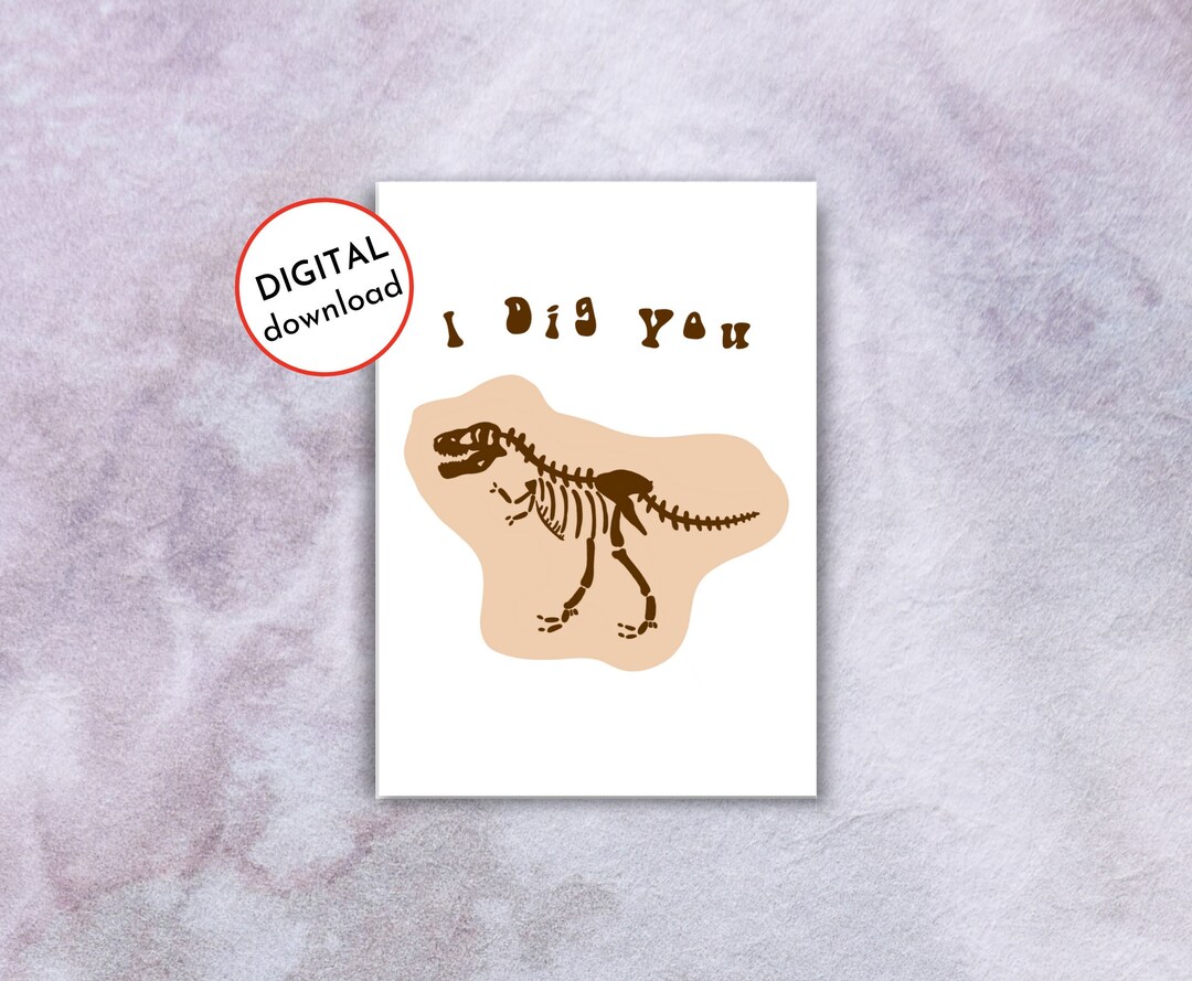 PRINTABLE Valentine's Day Card I Dig You Fossil Anniversary Foldable ...