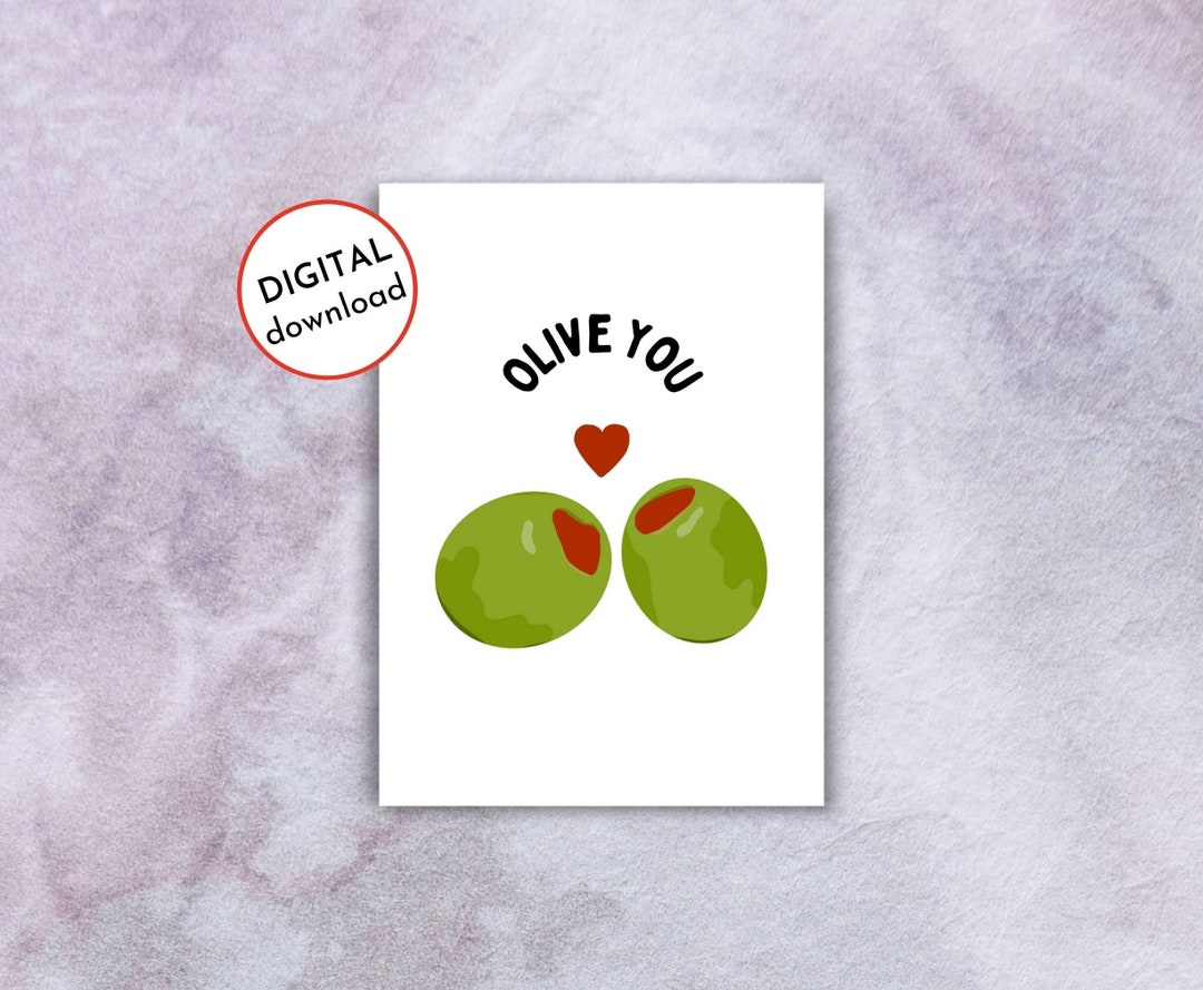 PRINTABLE Greeting Card Olive You Food Anniversary Mothers Day Print ...