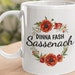 Dinna Fash Sassenach / Cute Mug / Sassenach Mug / Highlander Mug ...