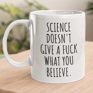 Science Mug, Science Gift, Funny Science Mug, Science Coffee Mug, Nerd ...