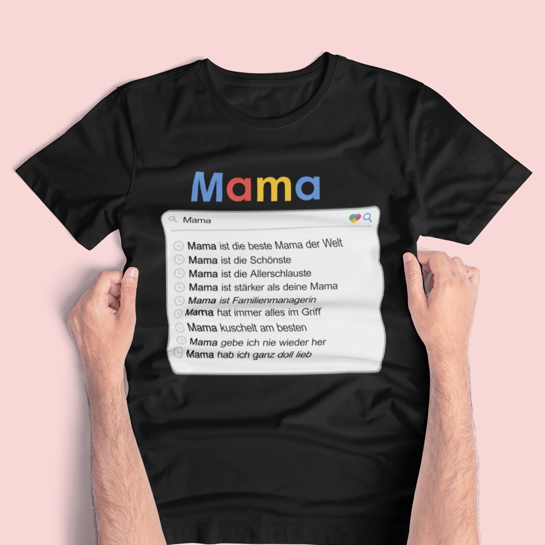 Camiseta unisex Mama Search Engine Dichos divertidos para mamás y madres | Regalo de cumpleaños ...