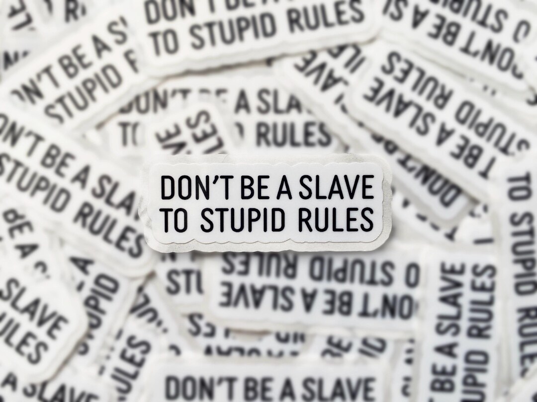 Quote Sticker | Stupid Rules | Jordan Peterson | Motivational Quote ...