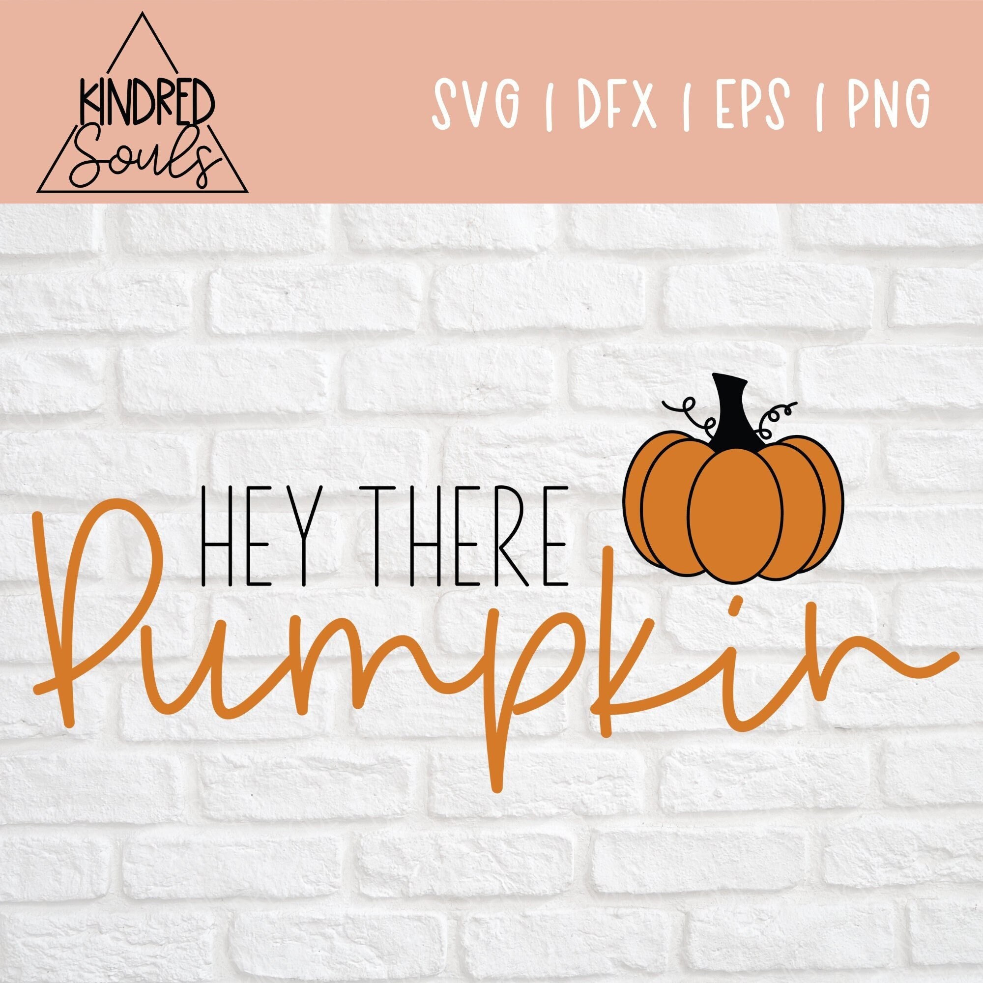 Pumpkin Svg Fall Svg Pumpkin Decal Hey There Pumpkin Svg - Etsy