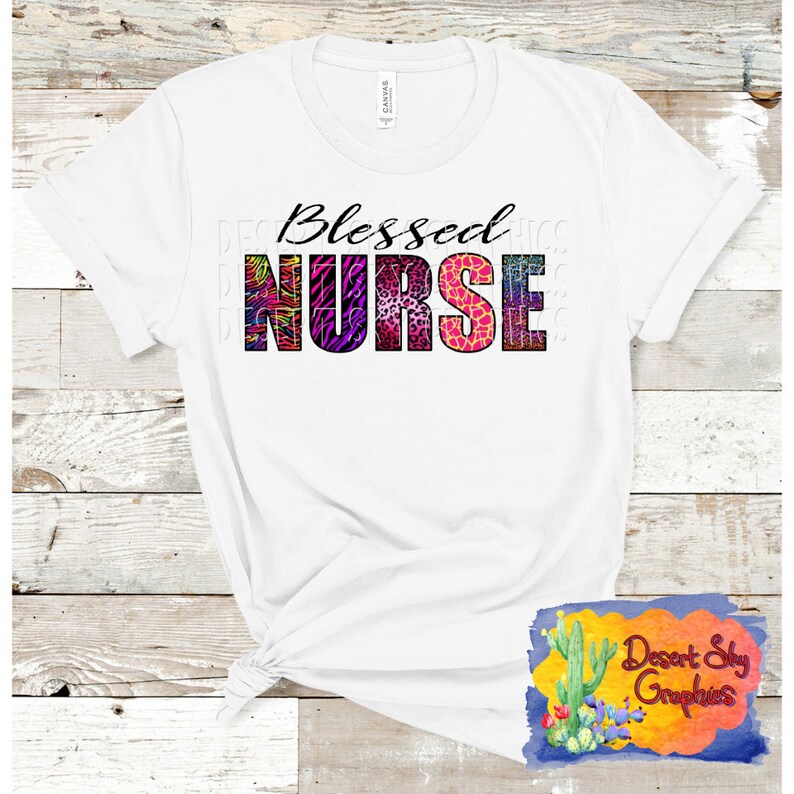 Blessed Nurse, Nursing, Blessed, PNG, Digital Download, Sublimation ...