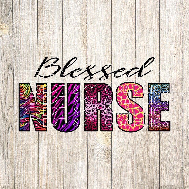 Blessed Nurse, Nursing, Blessed, PNG, Digital Download, Sublimation ...