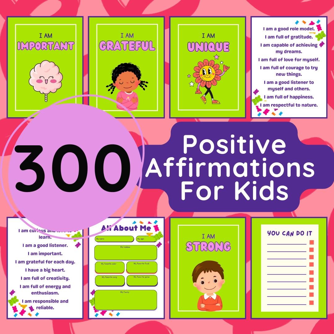 300 Positive Printable Affirmations for Kids Uplifting & Encouraging ...